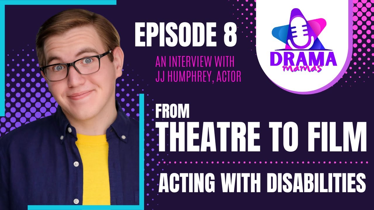#8 From Theatre To Film, Acting With Disabilities - YouTube