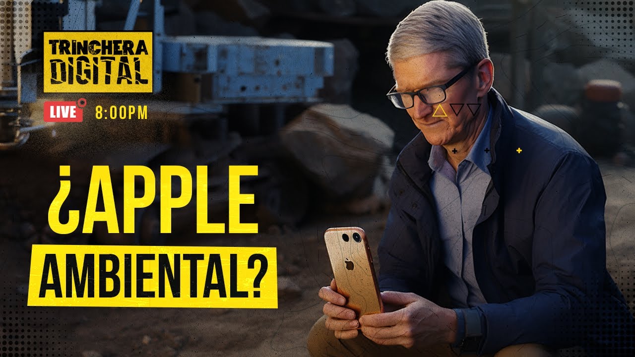 Apple y El Medio Ambiente - Trinchera Digital En Vivo - Septiembre 22 ...