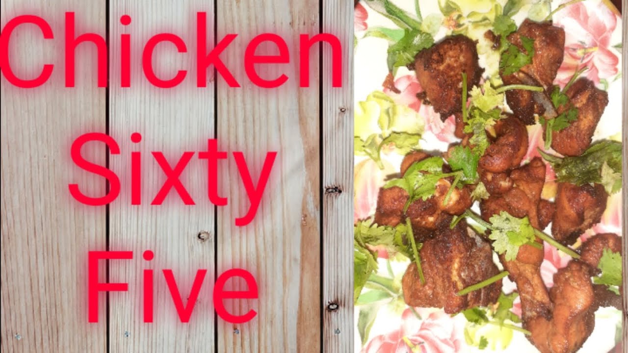 How to make Chicken Sixty Five??? - YouTube