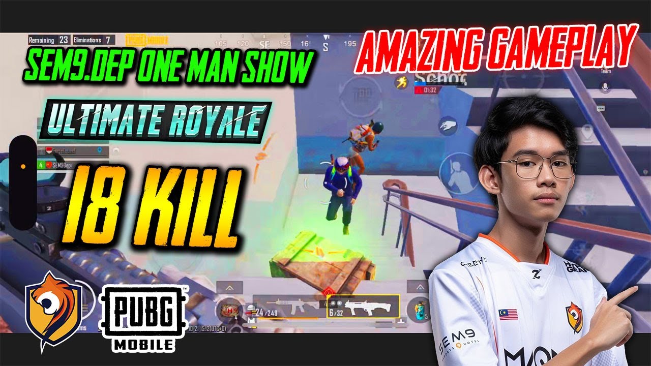 PUBG Mobile Malaysia : SEM9.Dep One man show ultimate royale - YouTube