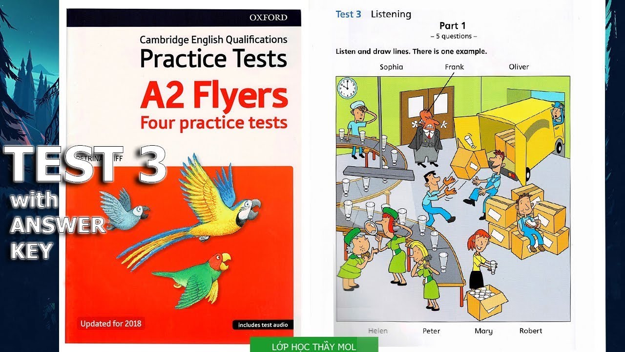 Flyers OXFORD Four Practice Tests - Listening Test 3 | Lớp Học Thầy Mol ...