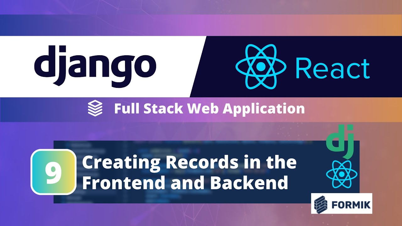 Full Stack Django React App Tutorial 9 Create Records In Django
