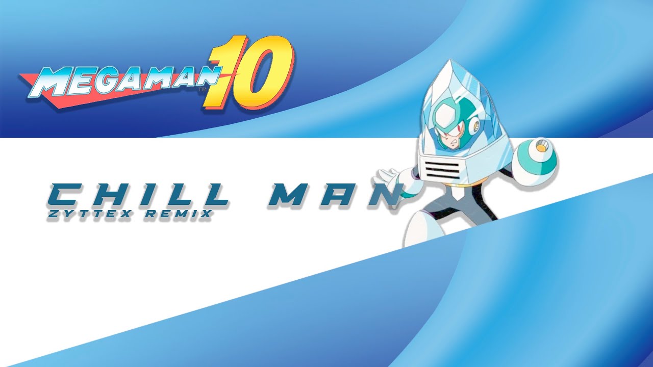 Chill Man | Mega Man 10 Remix - YouTube