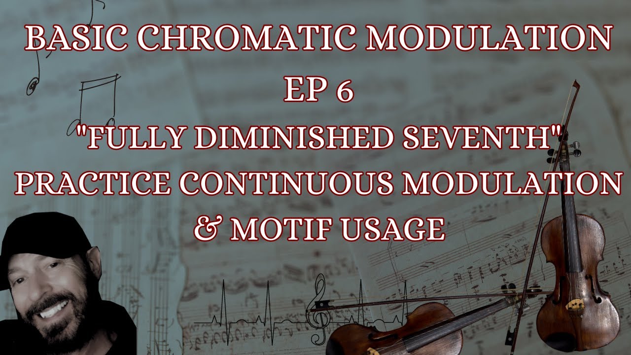 Basic Chromatic Modulation Ep 6 "Practice Constant Motif Modulation With vii°7 Resolutions ...