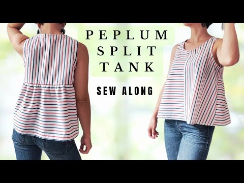 Peplum Split Tank Sew Along // Matchy Matchy Sewing Club Pattern Sewing ...
