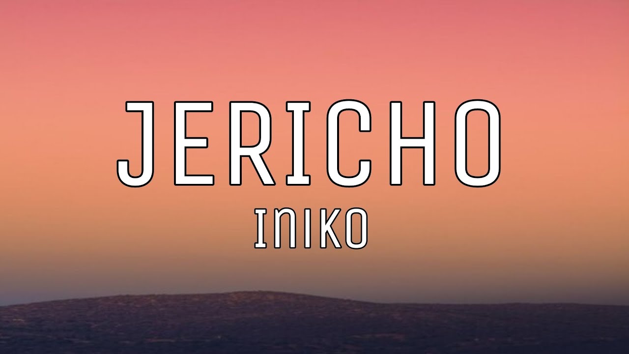 Iniko - Jericho (lyrics) - YouTube