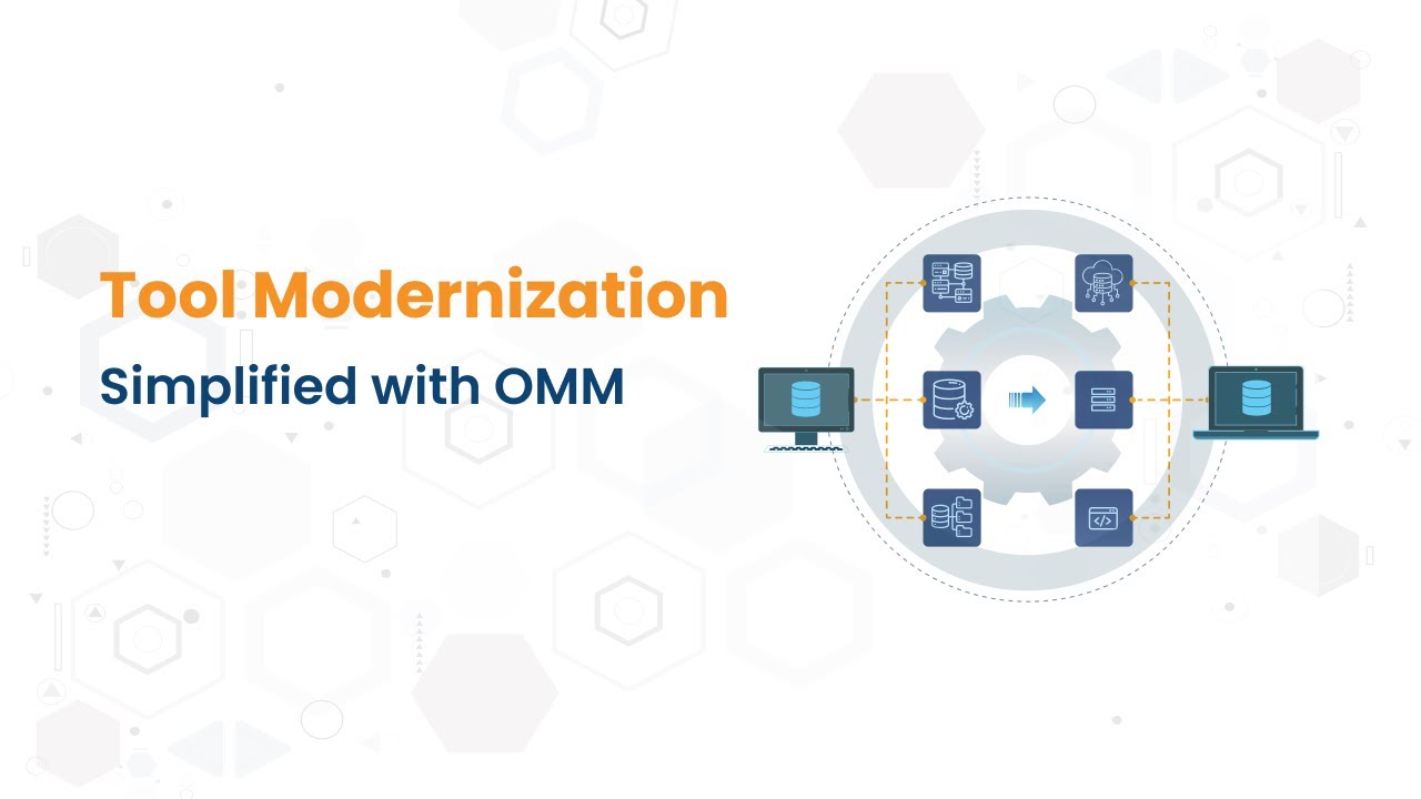 Tool Modernization Simplified with OMM - YouTube