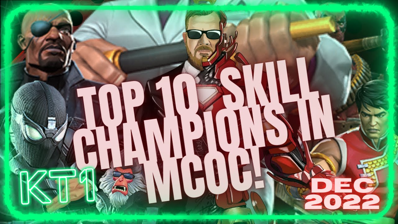 Top 10 SKILL Champions In MCOC! MCOC Ranking Series! Part 6! December ...