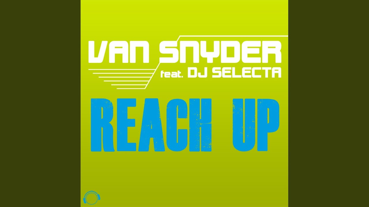Reach Up (Gordon & Doyle Remix Edit) - YouTube
