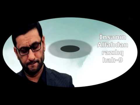 Hacı Şahin 2016 - İnsanın Allahdan razılıq halı-9 (yeni)