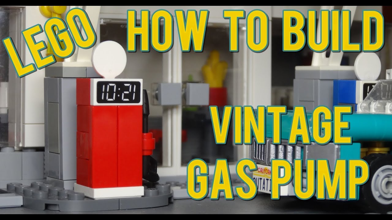 How To Build A Lego Vintage Gas Pump - YouTube