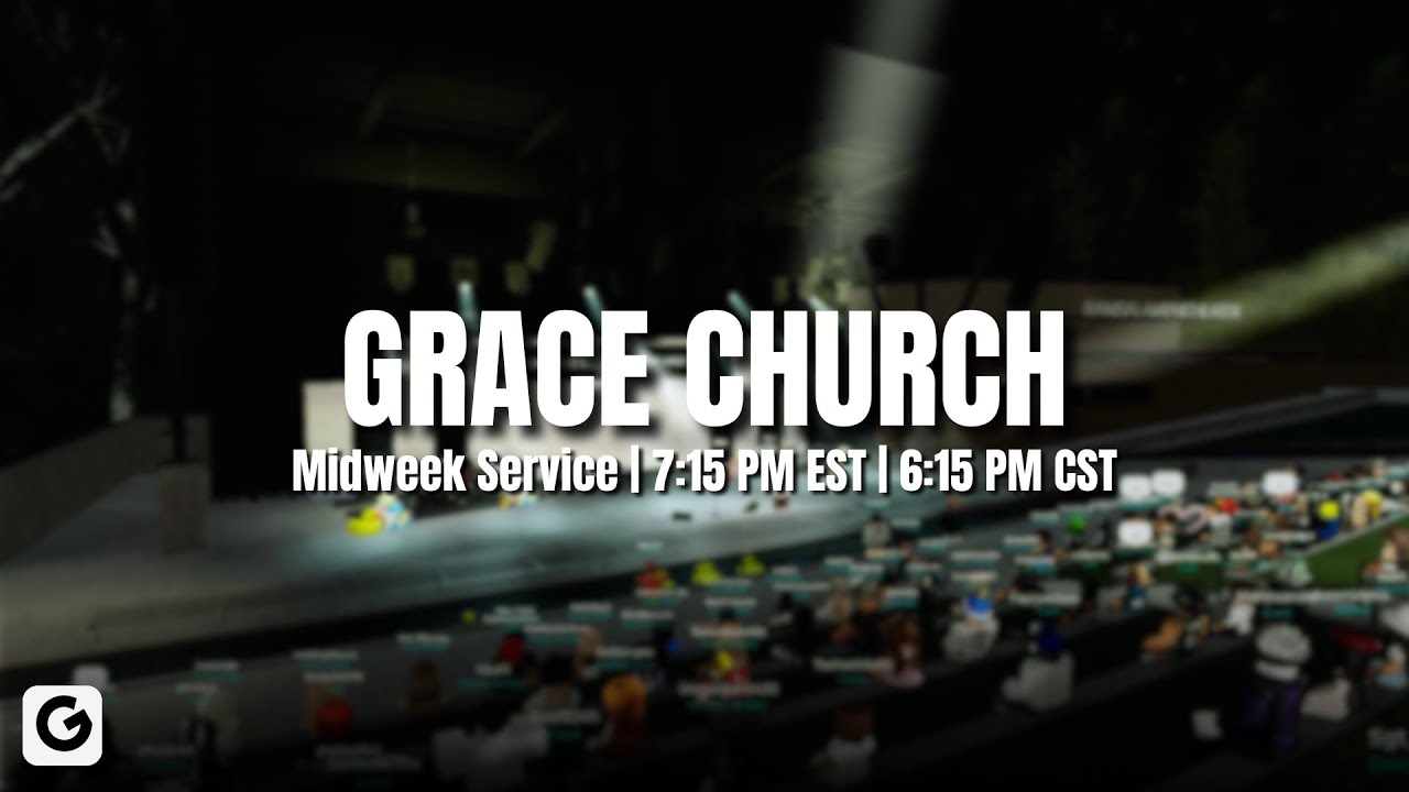 The Grace Church | Midweek Empowerment Service | 7/9/25 - YouTube