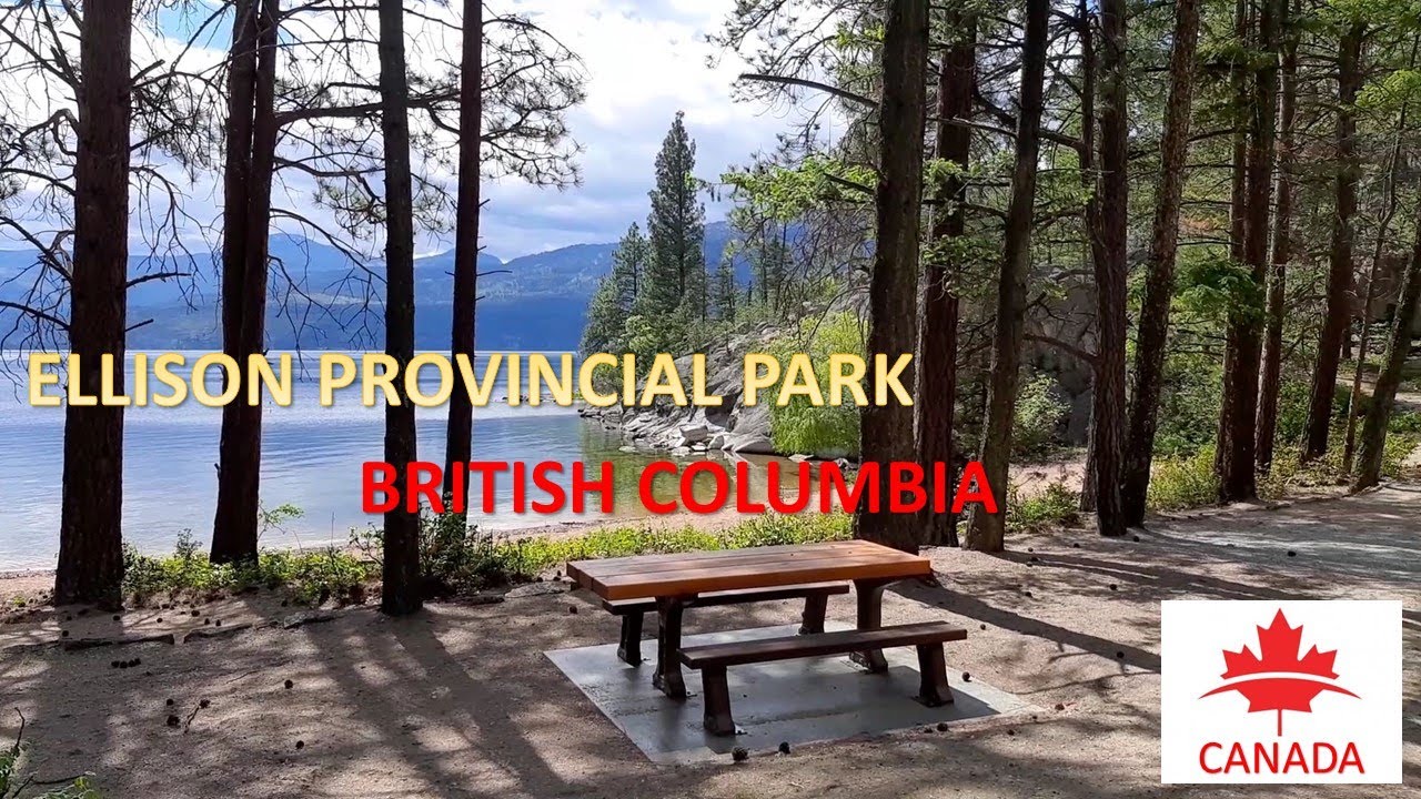 Прогулка в Ellison Provincial Park/Canada/BC - YouTube