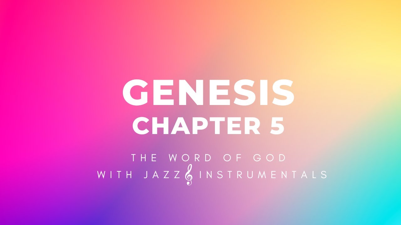 Genesis Chapter 5 - YouTube