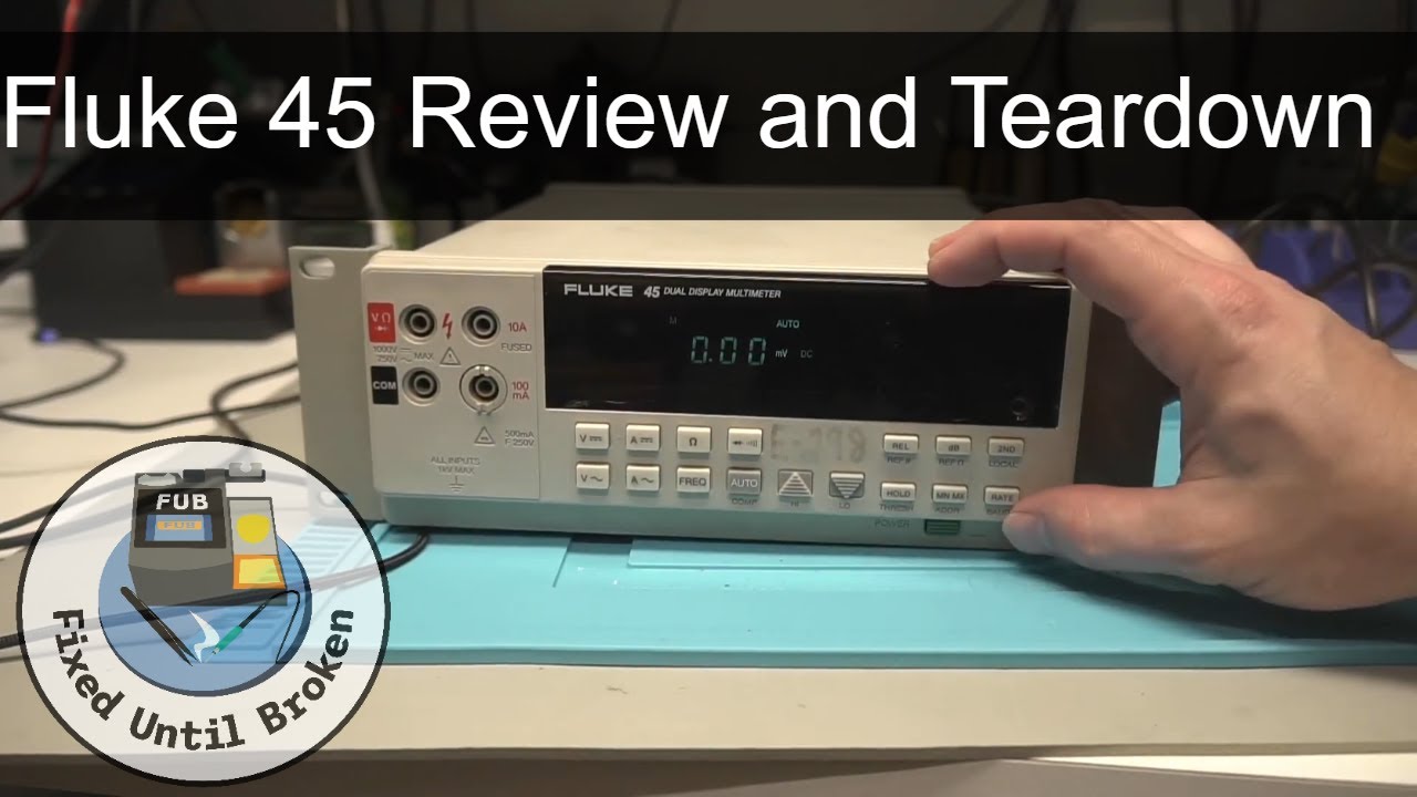 Fluke 45 Multimeter Review and Teardown - YouTube