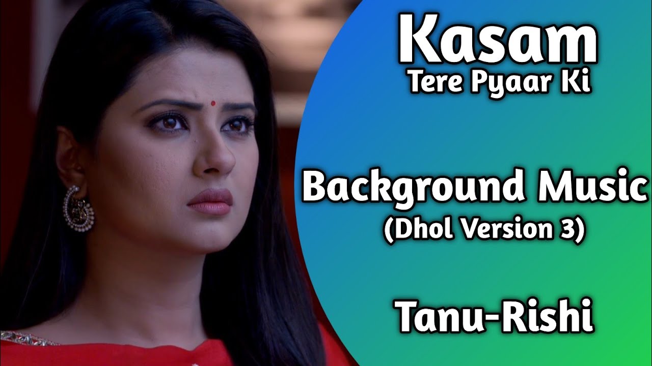 Kasam | Background Music 28 | TanShi | Tanu-Rishi - YouTube