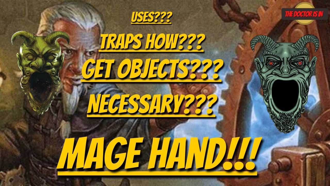 How Many Different Uses of Mage Hand Are There for Dungeons and Dragons ...