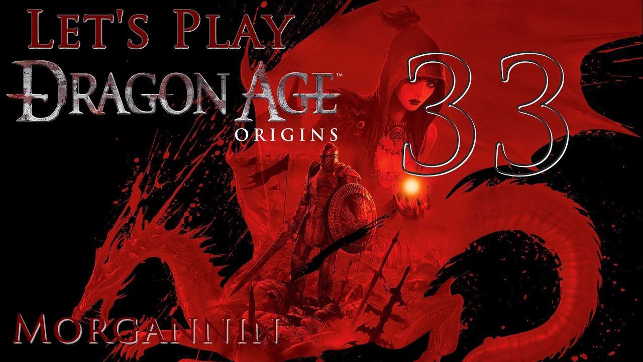 DRAGON AGE: ORIGINS - Part 33 [Zathrian's Lament] Let's Play ...