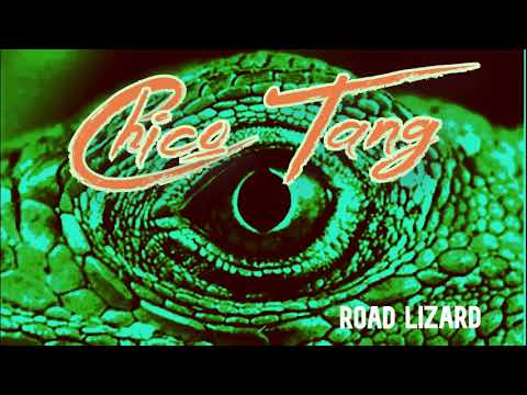 Chico Tang - Road Lizard - YouTube