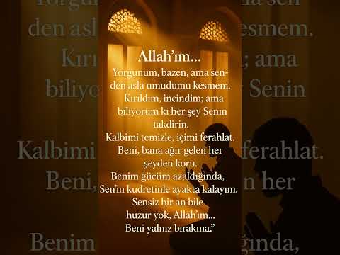 Allah’ım… Yorgunum Ama Umudum Hâlâ Sende 🤍” #allah #dua #amin #iman  #huzur #islamivideo #keşfet