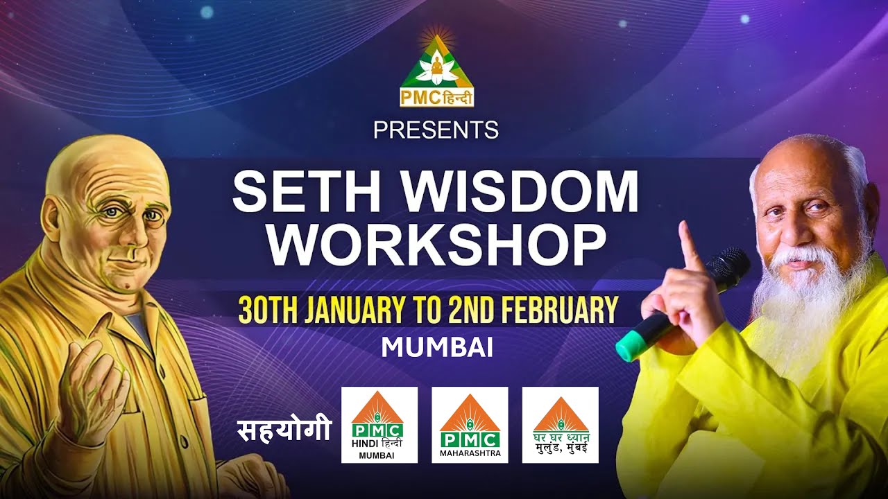 Upcoming Event | SETH WISDOM Workshop in Mumbai | 30, 31 January, 1, 2 February 2025 - YouTube