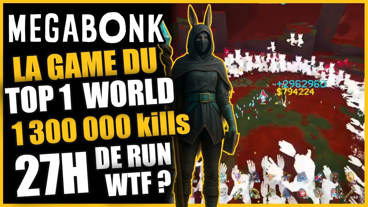LE TOP 1 WORLD COMMENTÉ ET EXPLIQUÉ (27H DE RUN WTF) sur MEGABONK FR ...