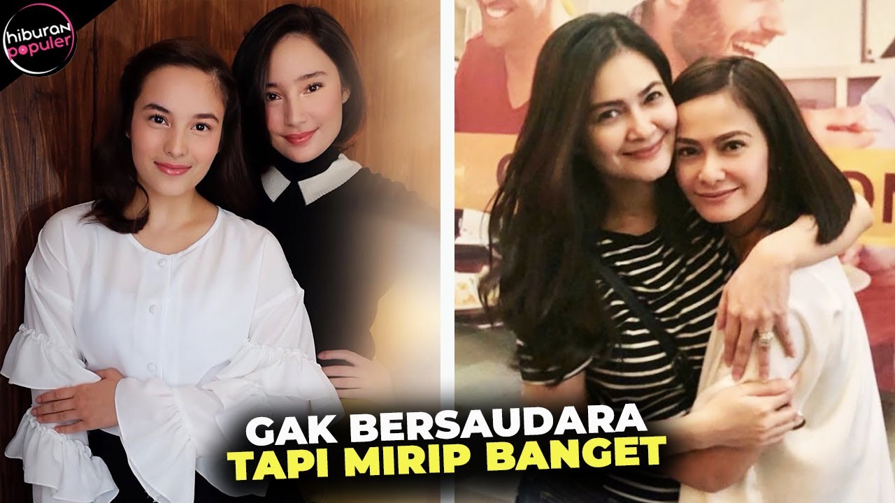 Wajahnya Mirip Susah Dibedakan! 20 Artis Indonesia Berwajah Mirip ...