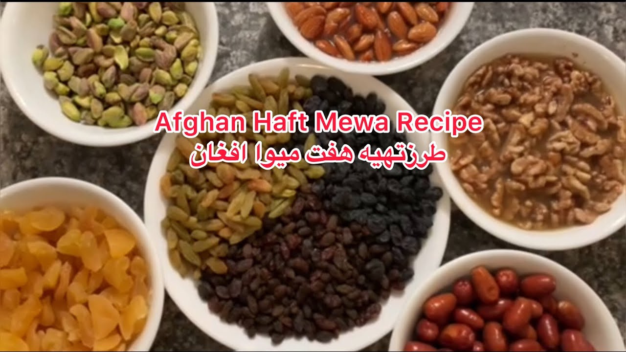 Haft Mewa Recipe – Afghan New Year – (Nawroz) طرز تهیه هفت میوه افغانی ...