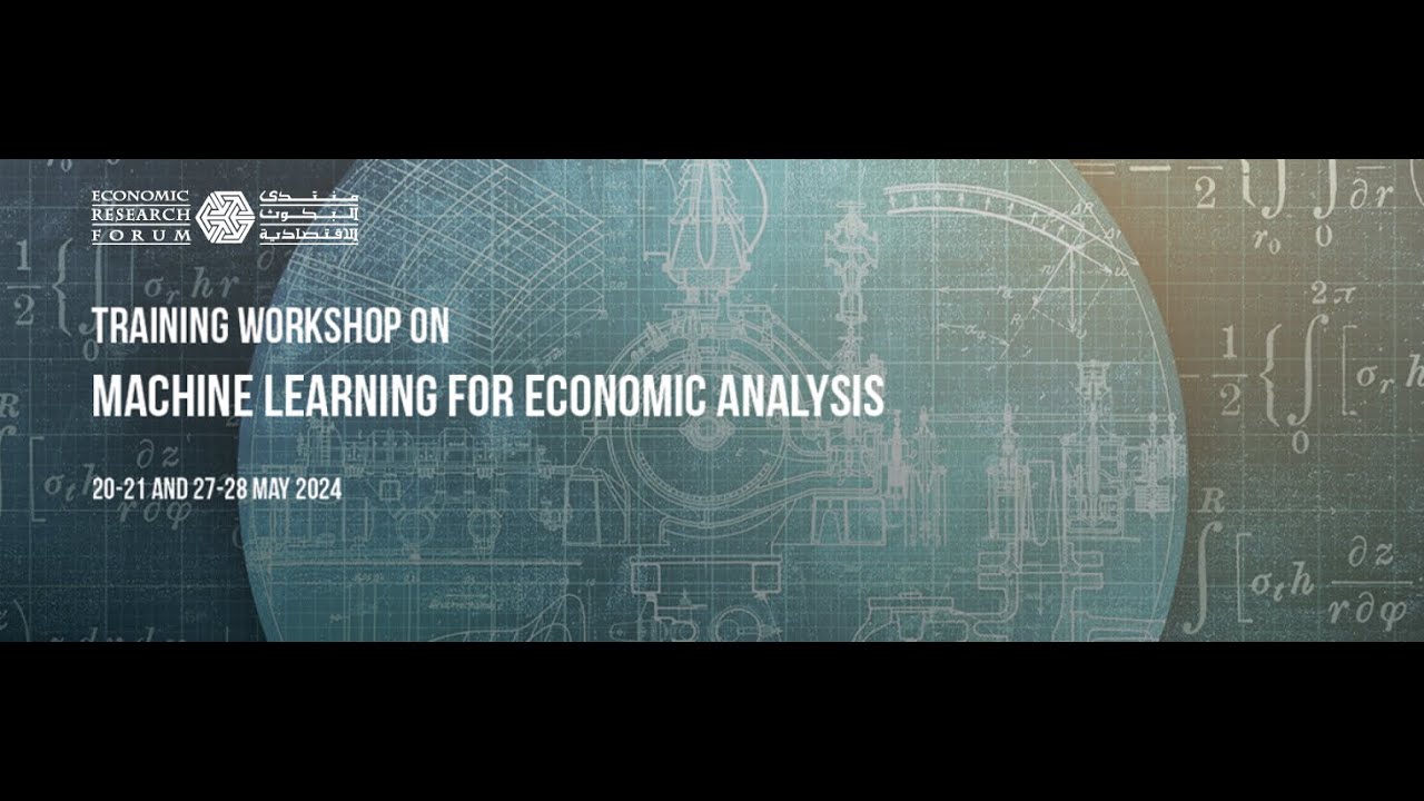 Online Training Workshop on Machine Learning for Economic Analysis ...