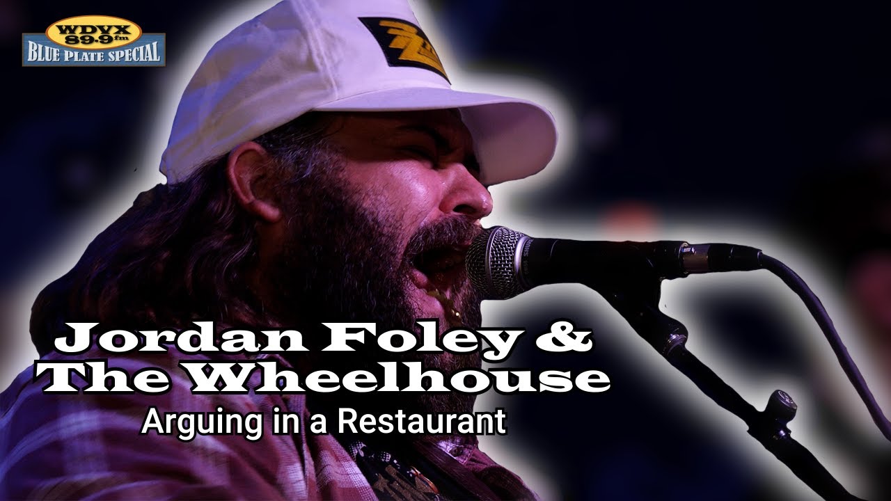 Jordan Foley & The Wheelhouse - Arguing in a Restaurant (Live on The ...