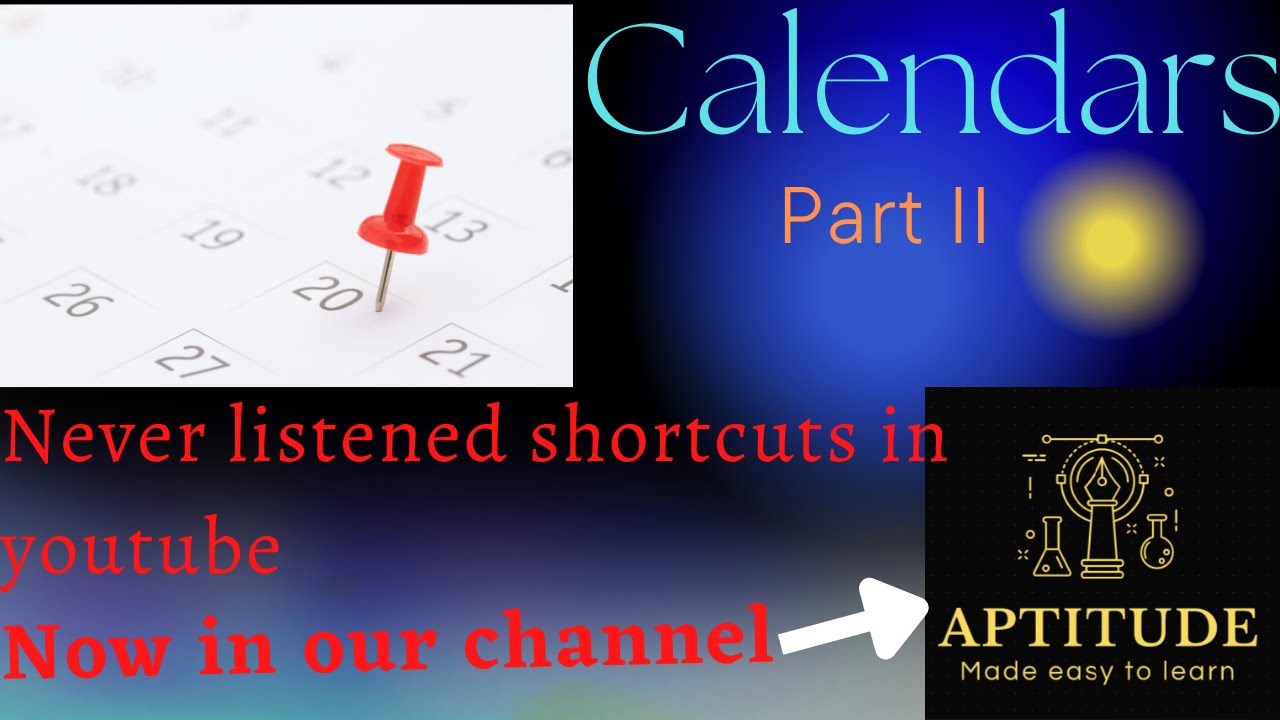 CALENDARS |Part 2|Same calendar year|AptitudeMadeEasy to Learn|# ...