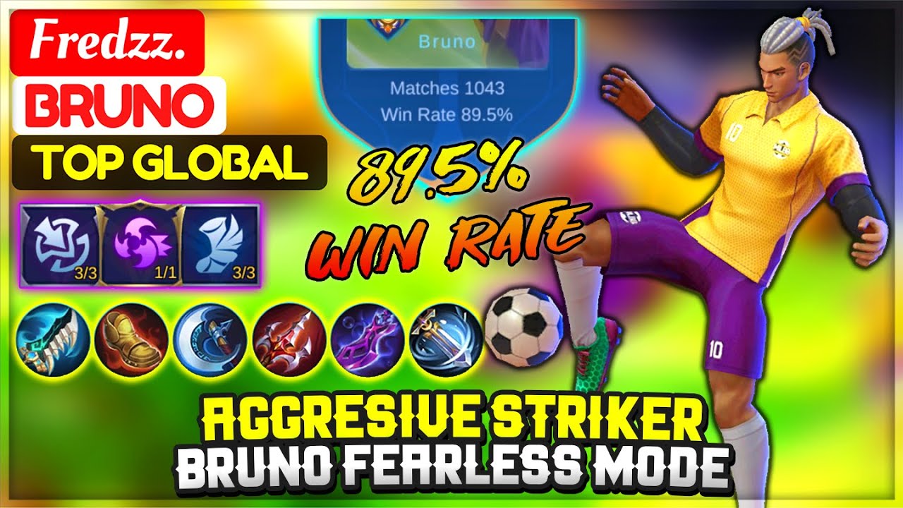 Aggresive Striker, Bruno Fearless Mode [ Top 7 Global Bruno ] Fredzz ...