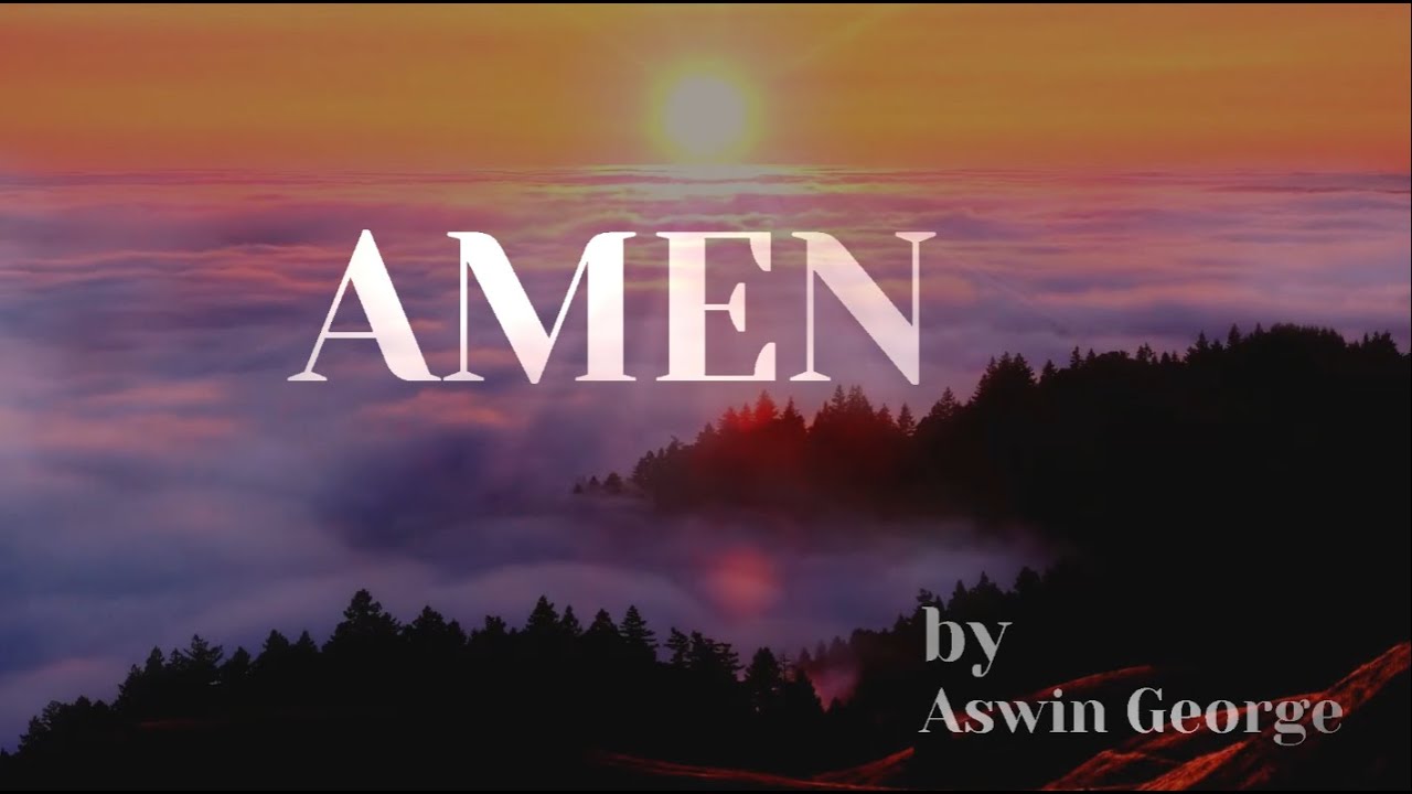 "AMEN" A Christian Worship Song - YouTube