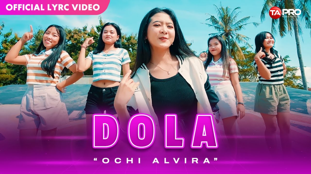 Ochi Alvira - DOLA (Official Lyric Video) - YouTube