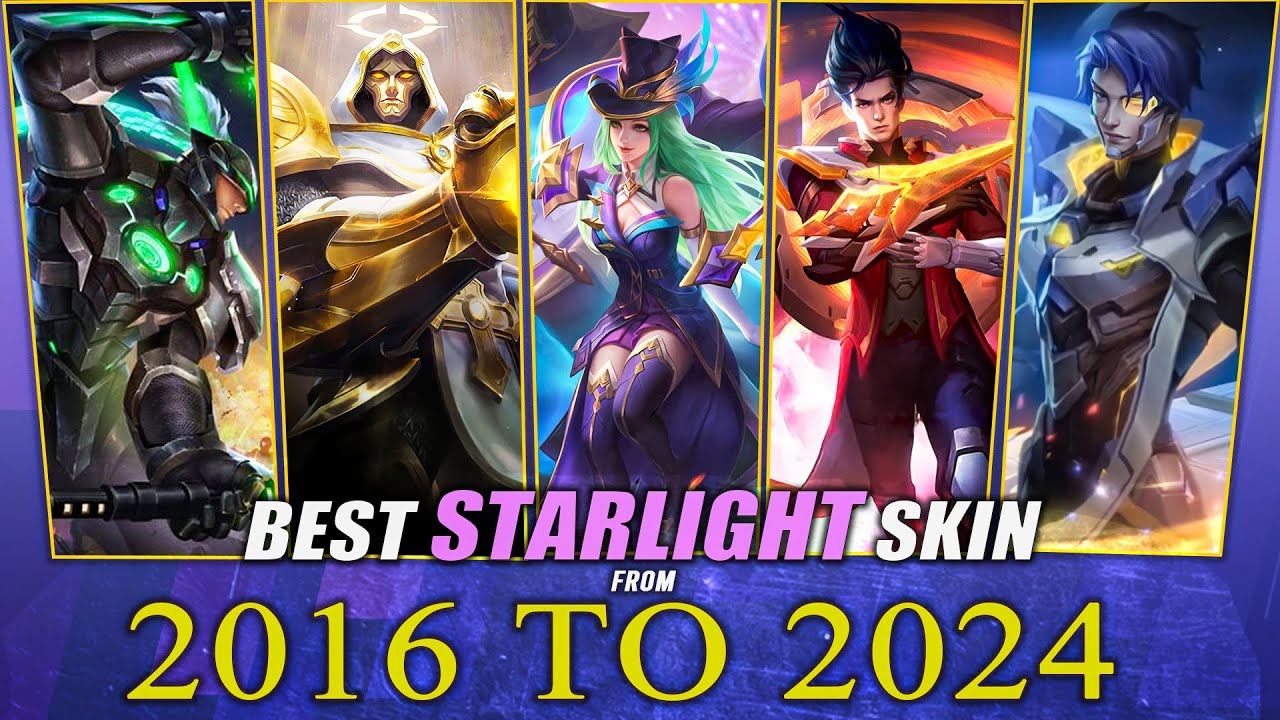 BEST STARLIGHT SKIN FROM EACH YEAR 2016-2024 | MOBILE LEGENDS - YouTube