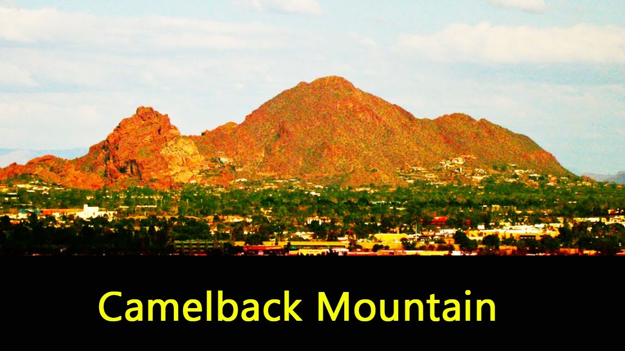Camelback Mountain - Phoenix, AZ - Sacred for many reasons - YouTube