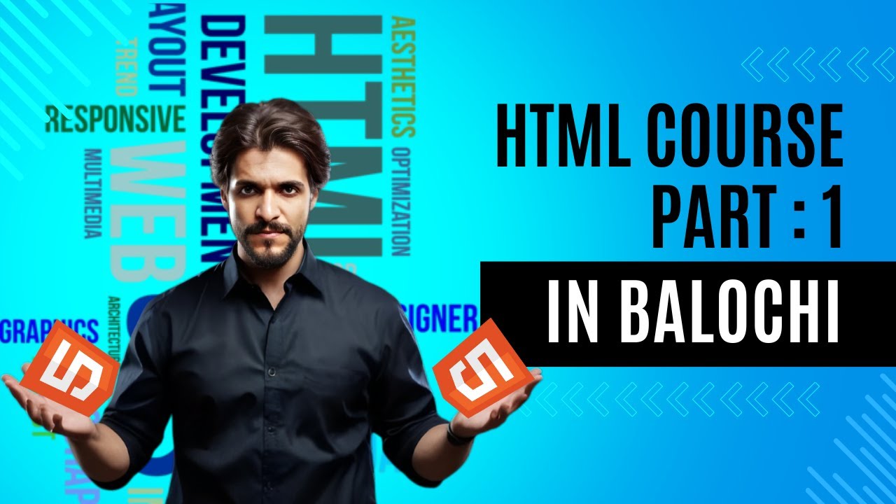 Html Basic Web Development Course Part 1 In Balochi Language Youtube