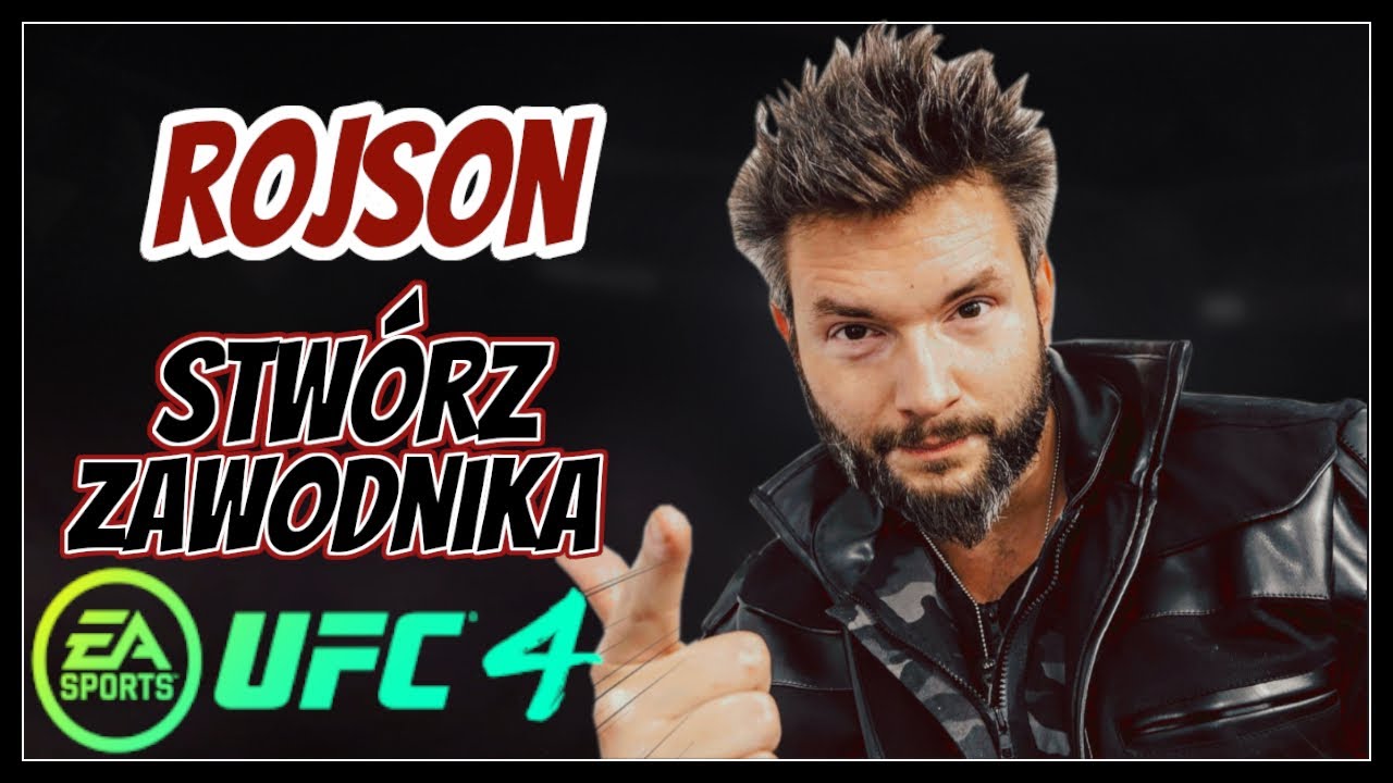 UFC 4 Stwórz Zawodnika (70) Patryk "ROJSON" Rojewski👍🏻🇵🇱 - YouTube