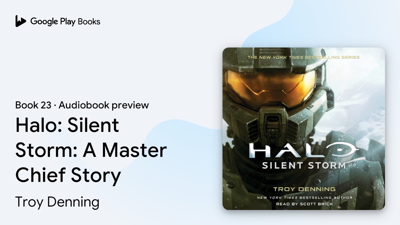 Halo: Silent Storm: A Master Chief Story Book 23 by Troy Denning ...