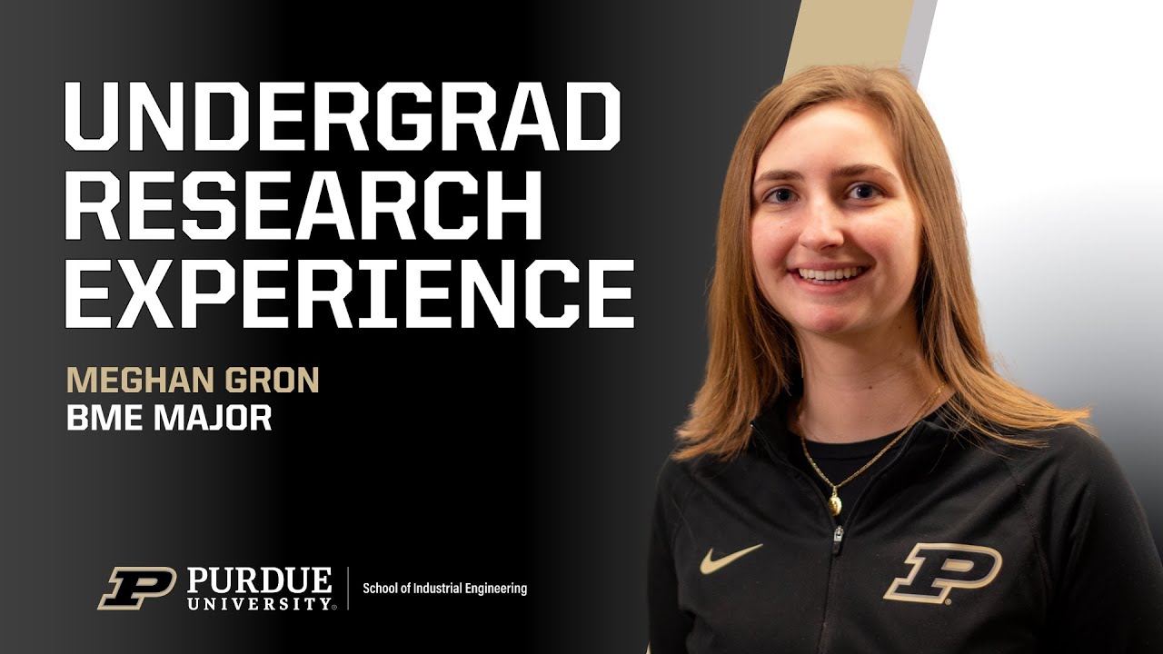 Meghan Gron; Undergraduate Research Experience - From a BME Perspective ...