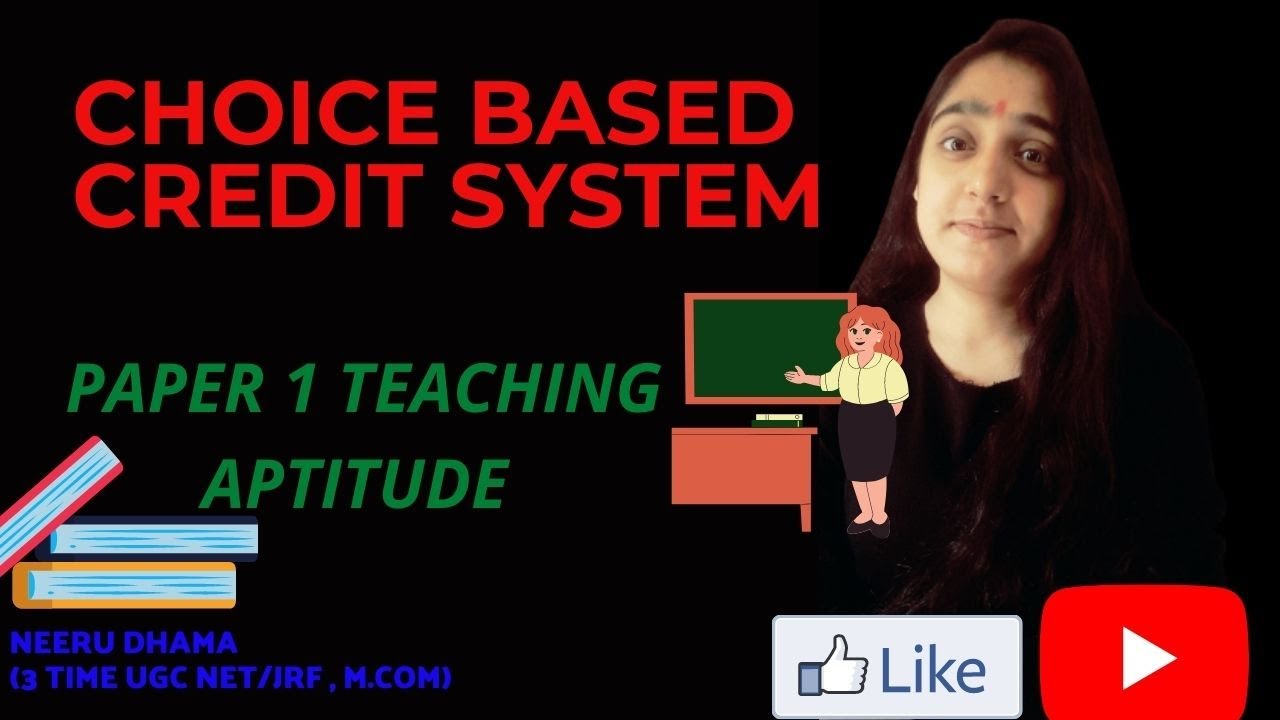 #CBCS(CHOICE_BASED_CREDIT_SYSTEM) #TEACHING_APTITUDE #UGC_NTA_NET ...