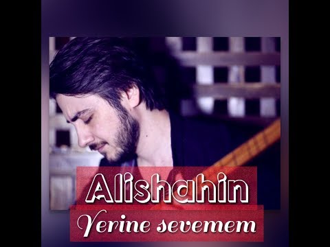 Alişahin bağlama - Yerine sevemem