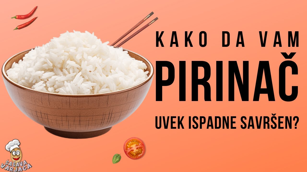 Kako se kuva PIRINAČ? Kako da vam pirinač uvek ispadne SAVRŠEN? - YouTube