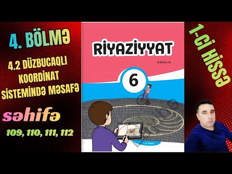 6-cı Sinif Riyaziyyat  səh. 109, 110, 111, 112 // 4.2 məsafə / 1-ci hissə / #raufmirzeyev