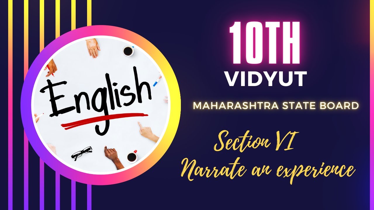 Section VI (Narrate the experience) - YouTube