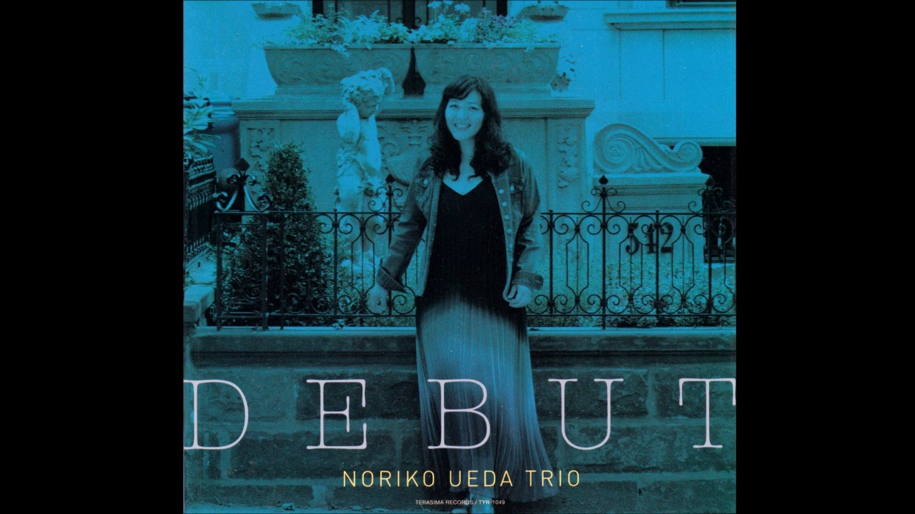 Noriko Ueda Trio (w. Ted Rosenthal & Quincy Davis) - Forget Me Not ...