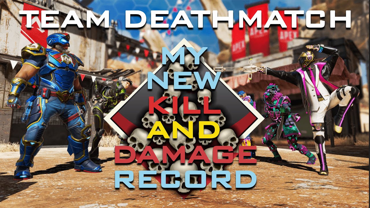 Unbelievable Apex Legends Team Deathmatch Win: My New Kill & Damage ...