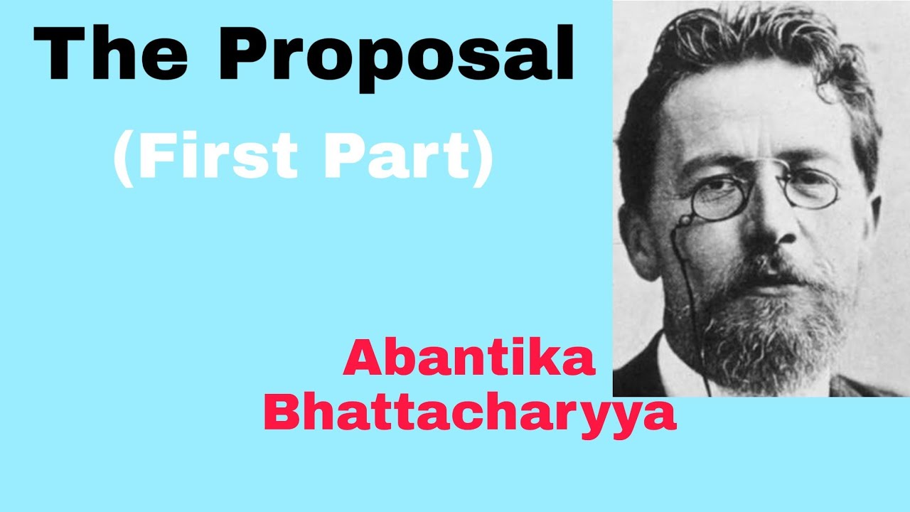 The Proposal---Anton Chekhov[Part -1] - YouTube
