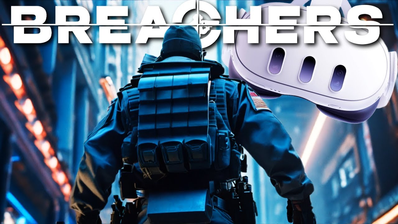 Breachers Meta Quest 3 Graphics and SMG BUFF Update - YouTube