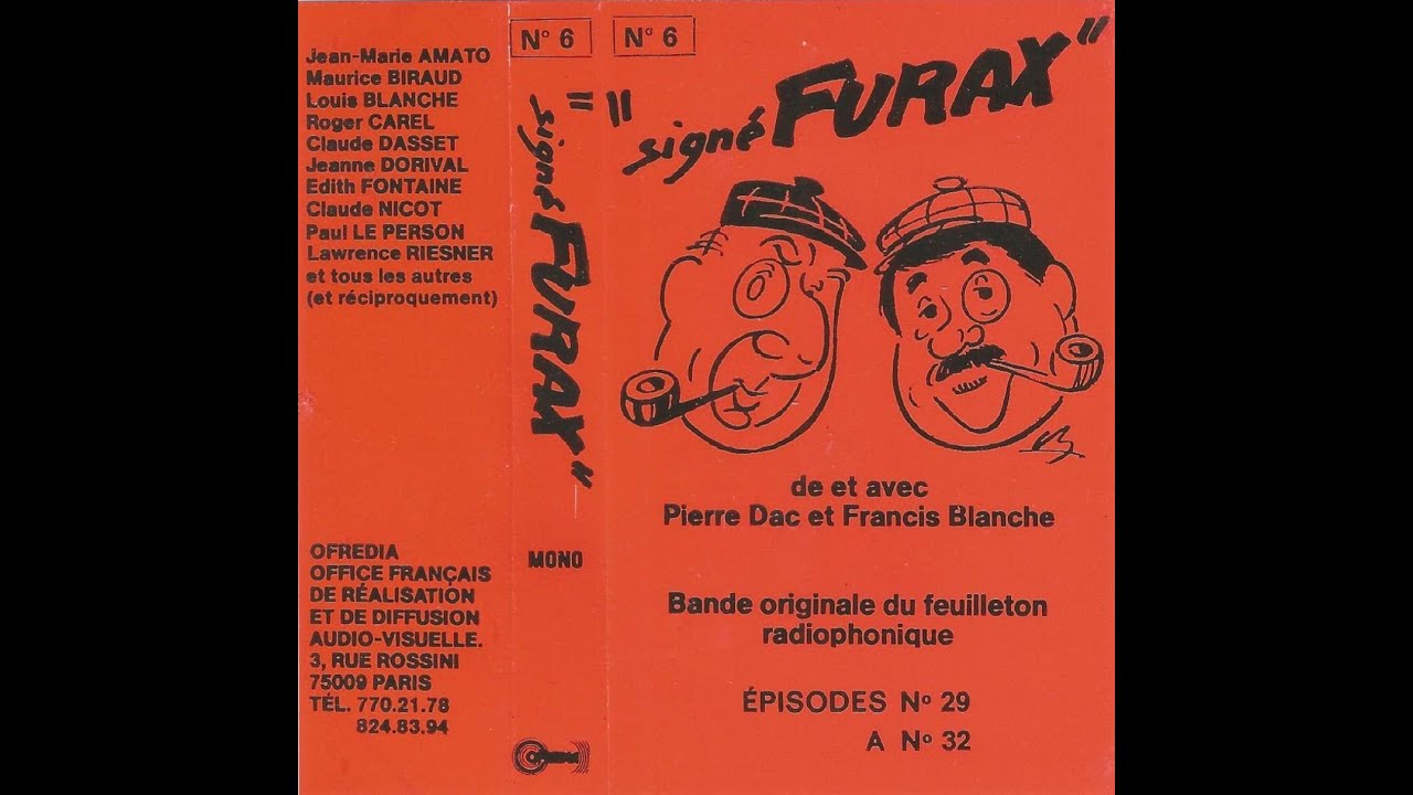 Signé Furax épisodes 29 à 32 - Cassette n°6 - Pierre Dac & Francis ...